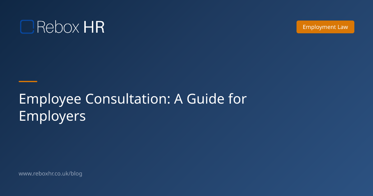 Employee Consultation Process: A Step-by-Step Guide for Employers ...